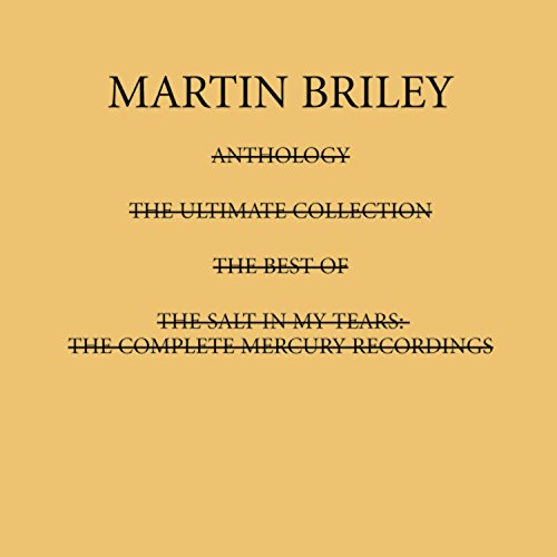 Amazon.com: Salt In My Tears: The Complete Mercury Masters : Martin ...