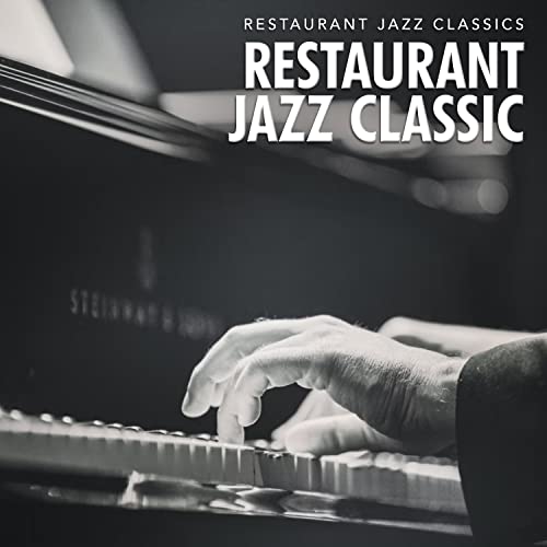 Amazon.com: Restaurant Jazz Classic : Restaurant Jazz Classics: Digital ...