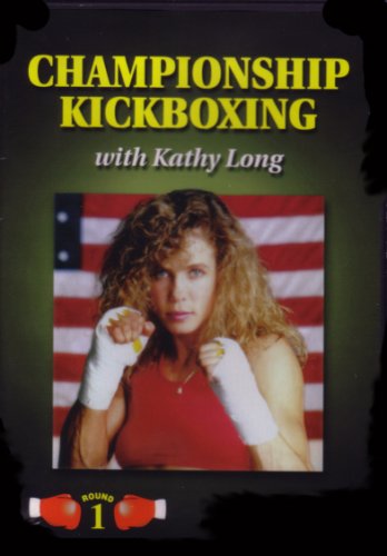 Amazon.com: Championship Kickboxing: With Kathy Long : Kathy Long ...
