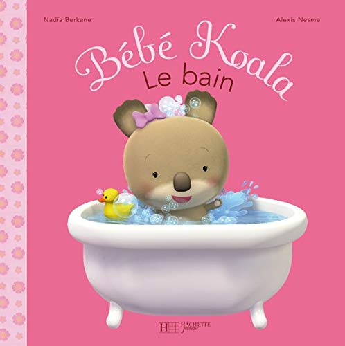 Le bain: Nadia Berkane: 9782012247352: Amazon.com: Books