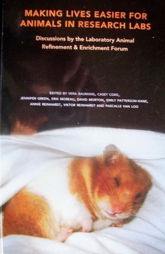 Making Lives Easier for Animals in Research Labs: Discussions by the ...