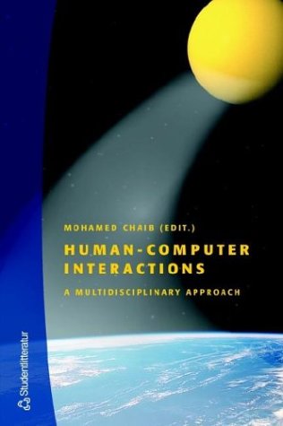 Buy Human-Computer Interactions: A Multidisciplinary Approach Book ...