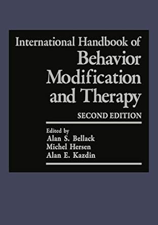 International Handbook of Behavior Modification and Therapy: Second ...