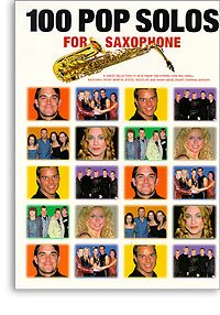 100 Pop Solos for Saxophone - Sheet Music Book: Amazon.co.uk: Wise ...