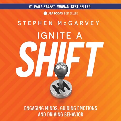 Amazon.com: Ignite a Shift: Engaging Minds, Guiding Emotions and ...