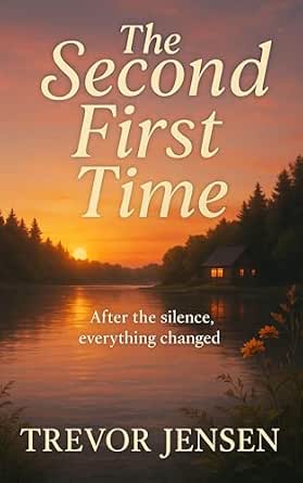 The Second First Time eBook : Jensen, Trevor: Amazon.in: Kindle Store