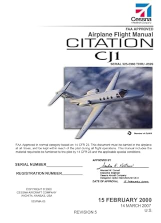 Cessna Citation CJ1 Model 525 Airplane Flight Manual: PILOT TRAINING ...