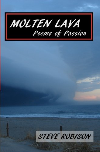 Amazon.com: Molten Lava - Poems of Passion and Desire eBook : Robison ...