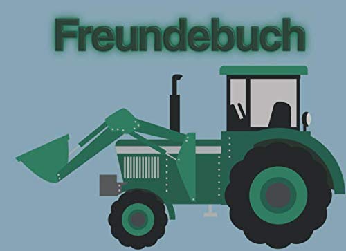 Freundebuch Traktor – Die 15 besten Produkte im Vergleich - Pollux ...
