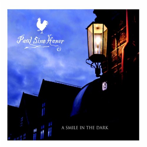 Amazon.co.jp: A Smile In the Dark : Paul Sine Haner: デジタルミュージック