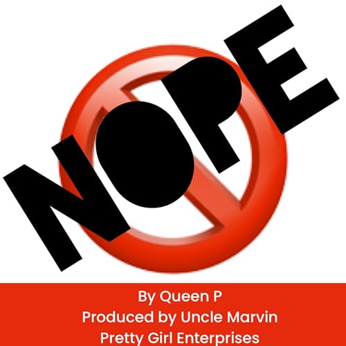 Play NOPE by Queen P on Amazon Music Unlimited