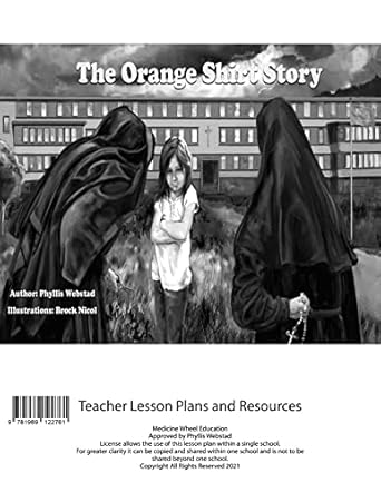 The Orange Shirt Story Teacher Lesson Plan : Webstad, Phyllis, Medicine ...