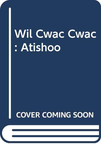 Amazon.co.jp: Atishoo (Wil Cwac Cwac) : Wiliam, Urien, McFall, Beth: 洋書