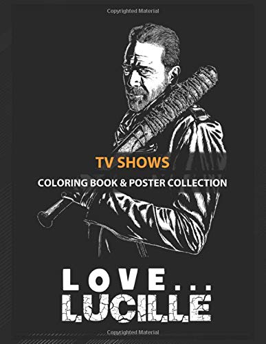 Coloring Book & Poster Collection: Tv Shows Negan Love Lucilletwd Tv ...