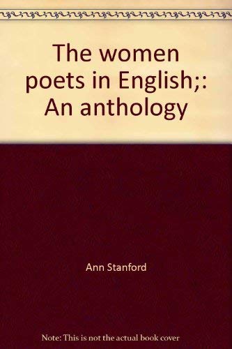 The women poets in English;: An anthology: Amazon.co.uk: Stanford, Ann ...