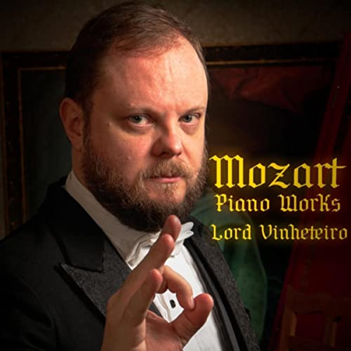 Amazon.com: Mozart Piano Works : Lord Vinheteiro: Digital Music