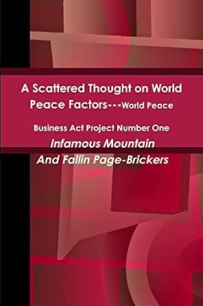 A Scattered Thought on World Peace Factors: World Peace Business Act ...