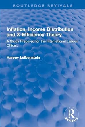 Inflation, Income Distribution and X-Efficiency Theory (Routledge ...