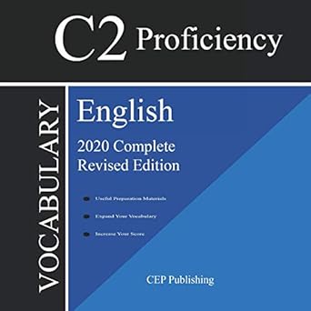 English C2 Proficiency Vocabulary 2020 Complete Revised Edition: Words ...