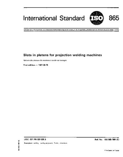 ISO 865:1981, Slots in platens for projection welding machines ...