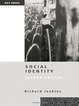 Social Identity (Key Ideas): Amazon.co.uk: Jenkins, Richard ...
