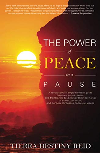 The Power of Peace in a Pause: Reid, Tierra Destiny, Homecillo, Kaye ...