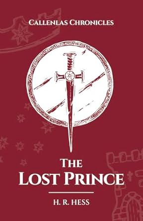 The Lost Prince: H. R. Hess: 9781916669116: Amazon.com: Books