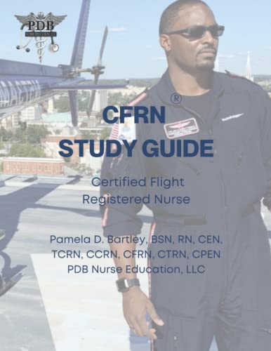 Snapklik.com : CFRN Study Guide: Certified Flight Registered Nurse