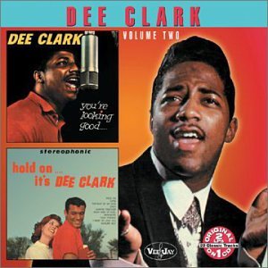 Clark, Dee - Vol. 2-You're Looking Good/Hol - Amazon.com Music