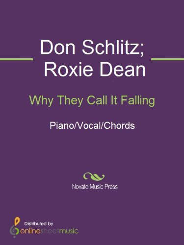 Why They Call It Falling - Kindle edition by Don Schlitz, Lee Ann Womack, Roxie Dean. Arts ...