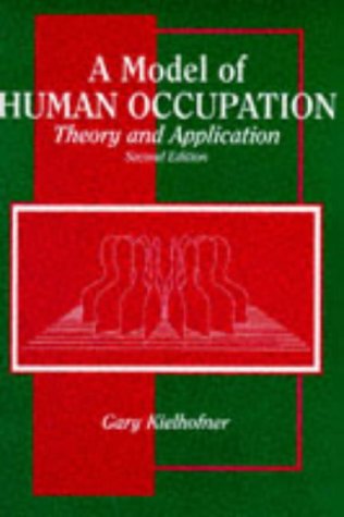Amazon.com: A Model of Human Occupation: Theory and Application ...