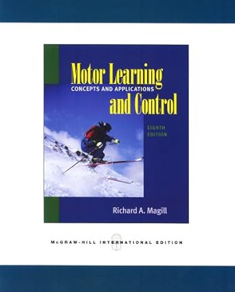 Motor Learning and Control: Concepts and Applications: Richard A Magill ...