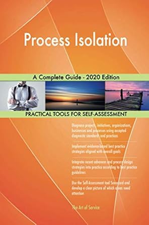 Buy Process Isolation A Complete Guide - 2020 Edition Book Online at ...
