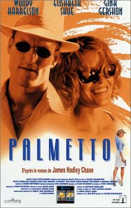 Palmetto: Amazon.de: Harrelson, Woody, Shue, Elisabeth, Gershon, Gina ...
