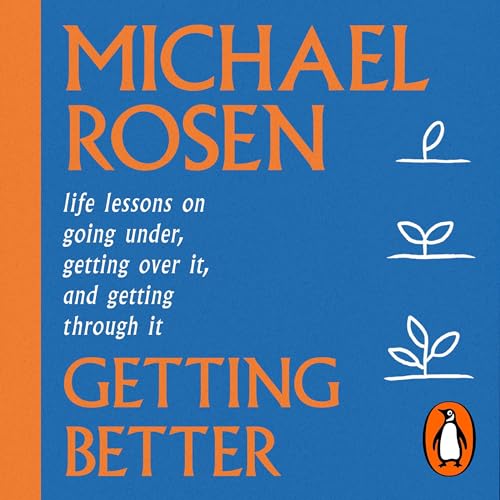 Amazon.com: Getting Better: Life Lessons on Going Under, Getting Over ...
