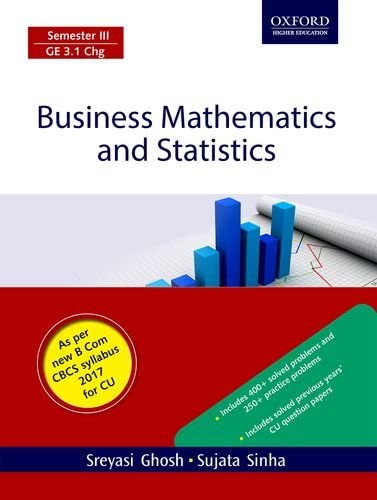 Business Mathematics & Statistics eBook : Ghosh,Sreyashi, Sinha,Sujata ...