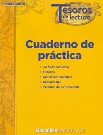 Tesoros de Lectura, a Spanish Reading/Language Arts Program, Grade K ...