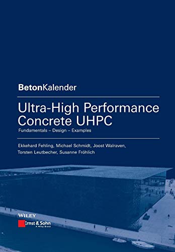 Ultra-High Performance Concrete UHPC: Fundamentals, Design, - BookMall