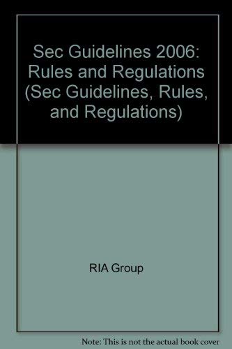 Sec Guidelines 2006: Rules and Regulations (SEC GUIDELINES, RULES, AND ...