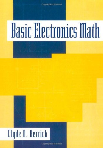 Amazon.com: Basic Electronics Math eBook : Herrick, Clyde: Books