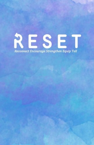 Buy Reset: Reconnect Encourage Strengthen Equip Tell Book Online at Low ...