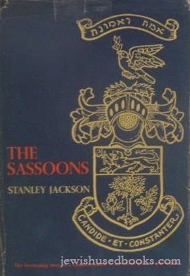 The Sassoons: Portrait of a Dynasty: Jackson, Stanley: 9780434370566 ...