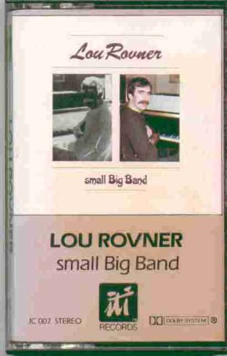 Lou Rovner Small Big Band - Lou Rovner Small Big Band (Original 1984 ...