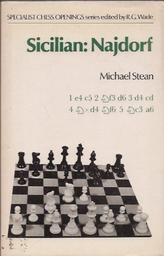 Sicilian, Najdorf (Specialist chess openings): Michael Stean ...