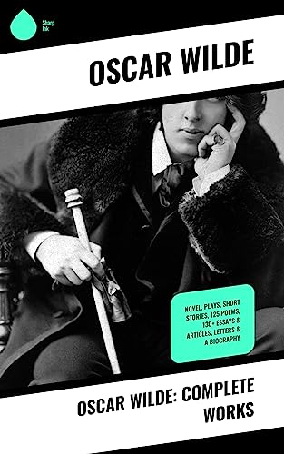 Amazon.com: Oscar Wilde: Complete Works: Novel, Plays, Short Stories ...