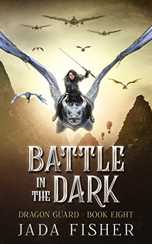 Amazon.com: Battle in the Dark (The Dragon Guard Book 8) eBook : Fisher ...