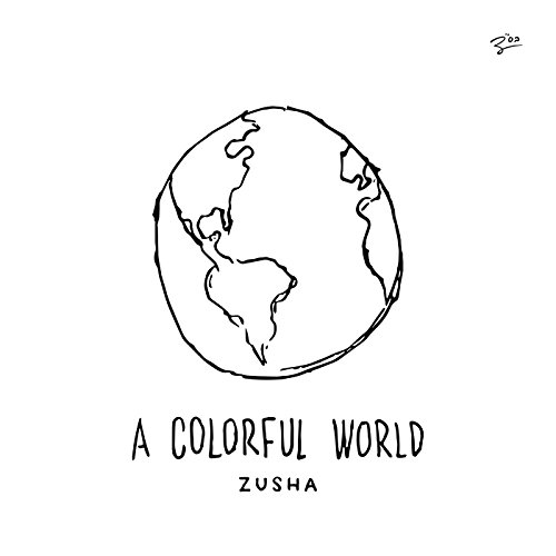 Amazon.com: A Colorful World : Zusha: Digital Music