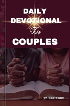 DAILY DEVOTIONAL FOR COUPLES: Daily Strength And Wisdom: Unveiling God ...