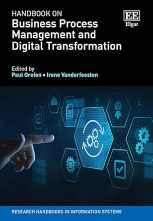 Handbook on Business Process Management and Digital Transformation ...