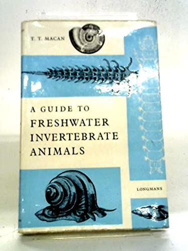 A Guide To Freshwater Invertebrate Animals: Macan, T. T.: Amazon.com: Books